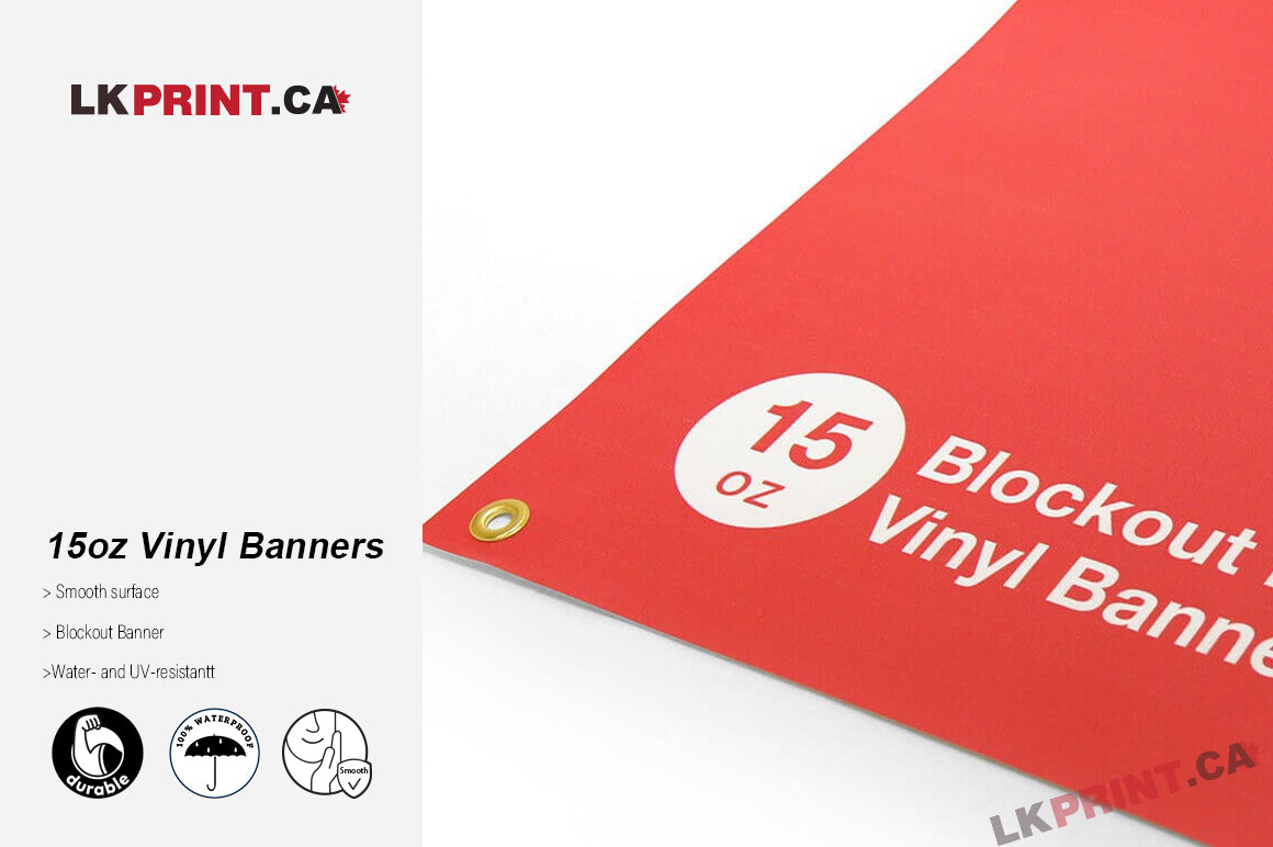 15oz Blockout Vinyl Banners – LKprint.ca